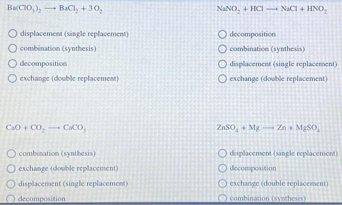 Solved Ba(CIO3)2 → BaCl, +302displacement (single | Chegg.com
