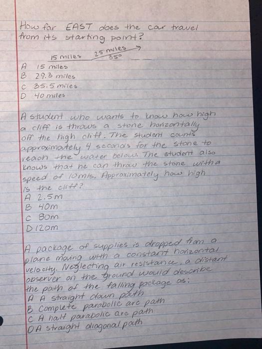 Solved 25 miles > How far EAST does the car travel from its | Chegg.com