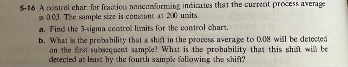 Solved 5-16 A control chart for fraction nonconforming | Chegg.com