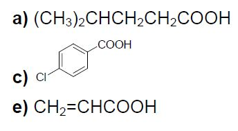 Solved a) (CH3) 2CH CH2CH2COOH COOH e) CH2 CHCOOH | Chegg.com