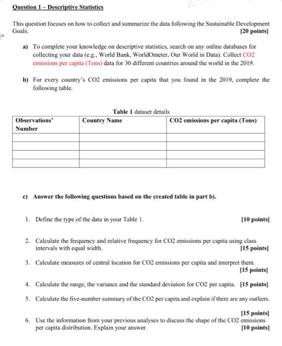 Solved Question 1 - Descriptive Statistics This question | Chegg.com
