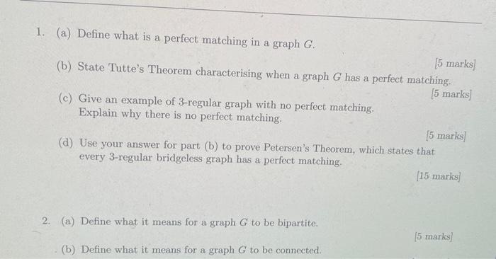 Solved 1. (a) Define what is a perfect matching in a graph | Chegg.com