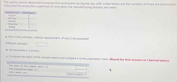 Solved The quality control department employs five | Chegg.com