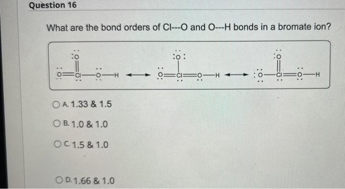 Solved What are the bond orders of Cl−O and O−H bonds in a | Chegg.com