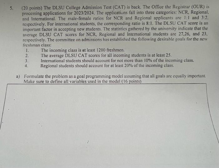 5. (20 points) The DLSU College Admission Test (CAT) | Chegg.com