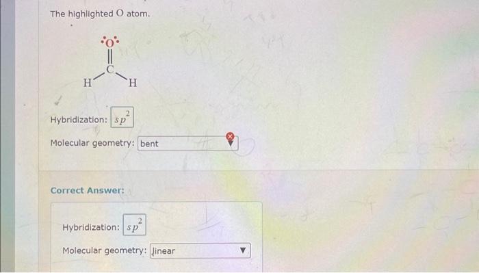 The highlighted O atom. Hybridization: Molecular | Chegg.com