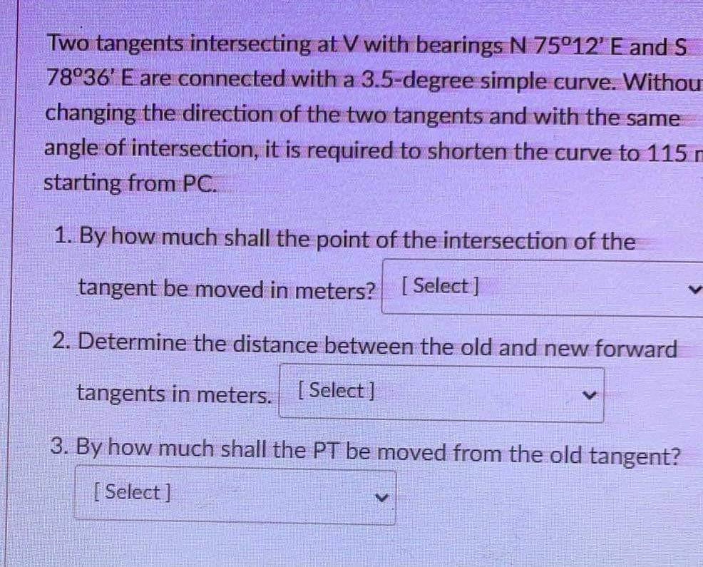 Solved Two tangents intersecting at V with bearings N | Chegg.com