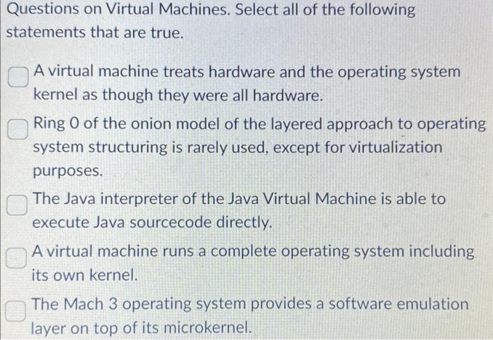 Solved Questions on Virtual Machines. Select all of the | Chegg.com