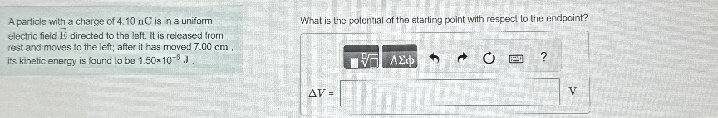 Solved A particle with a charge of 4.10 ﻿nC is in a uniform | Chegg.com