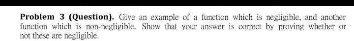 Solved Problem 3 (Question). Give an example of a function | Chegg.com