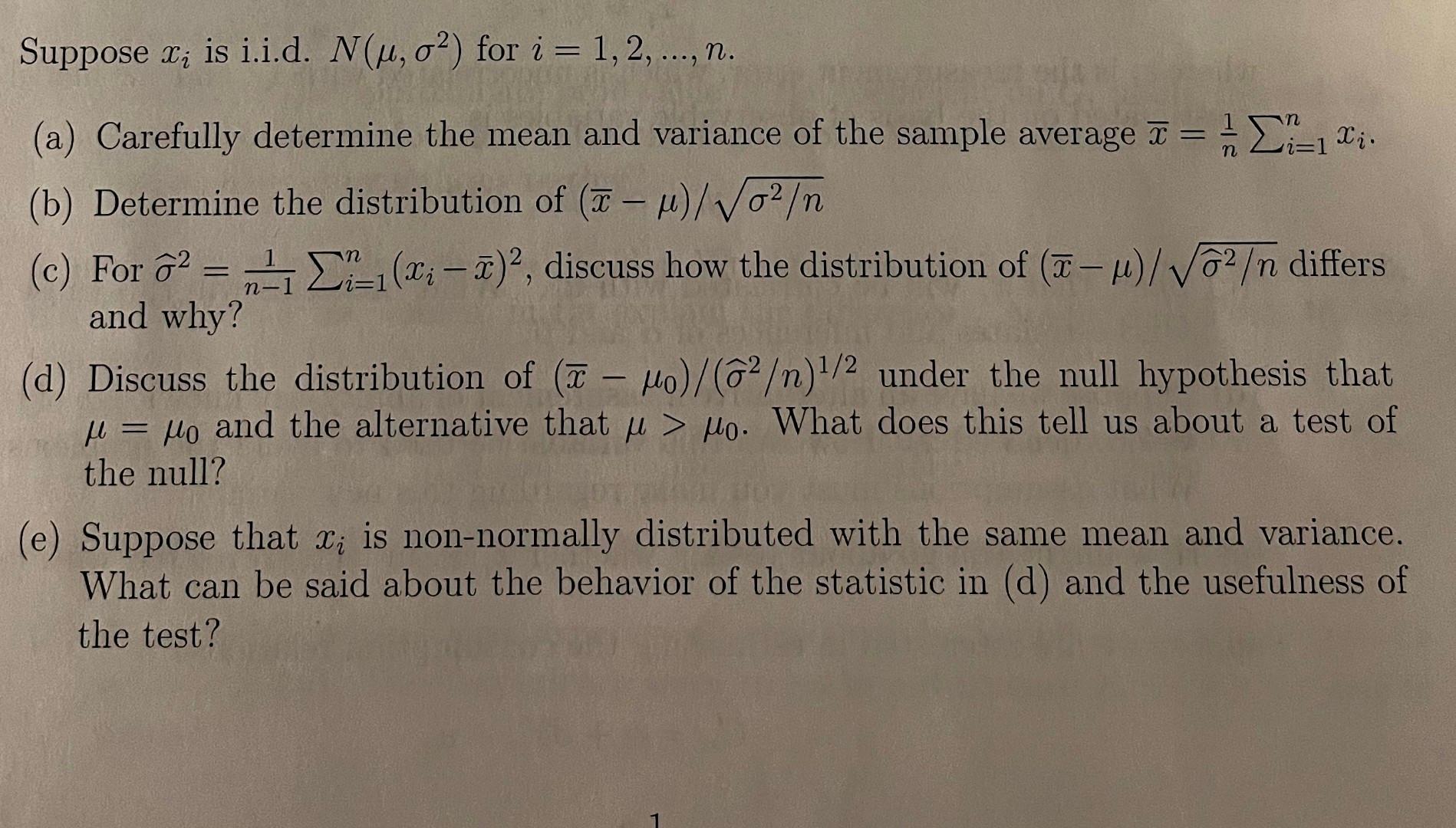 Solved Suppose xi is i.i.d. N(μ,σ2) for i=1,2,…,n. (a) | Chegg.com