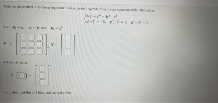 Solved Write the given third order linear equation as an | Chegg.com