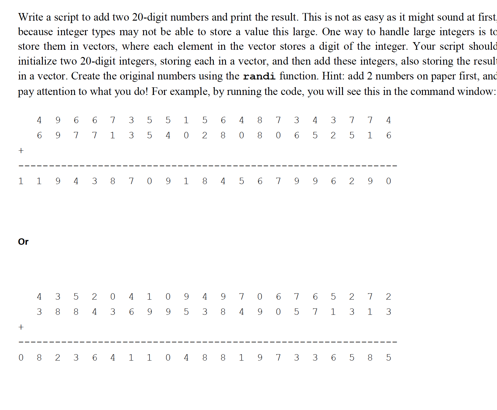 Solved Write a script to add two 20 -digit numbers and print | Chegg.com