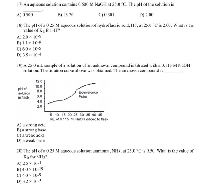 Solved 17) An aqueous solution contains 0.500 M NaOH at 25.0 | Chegg.com