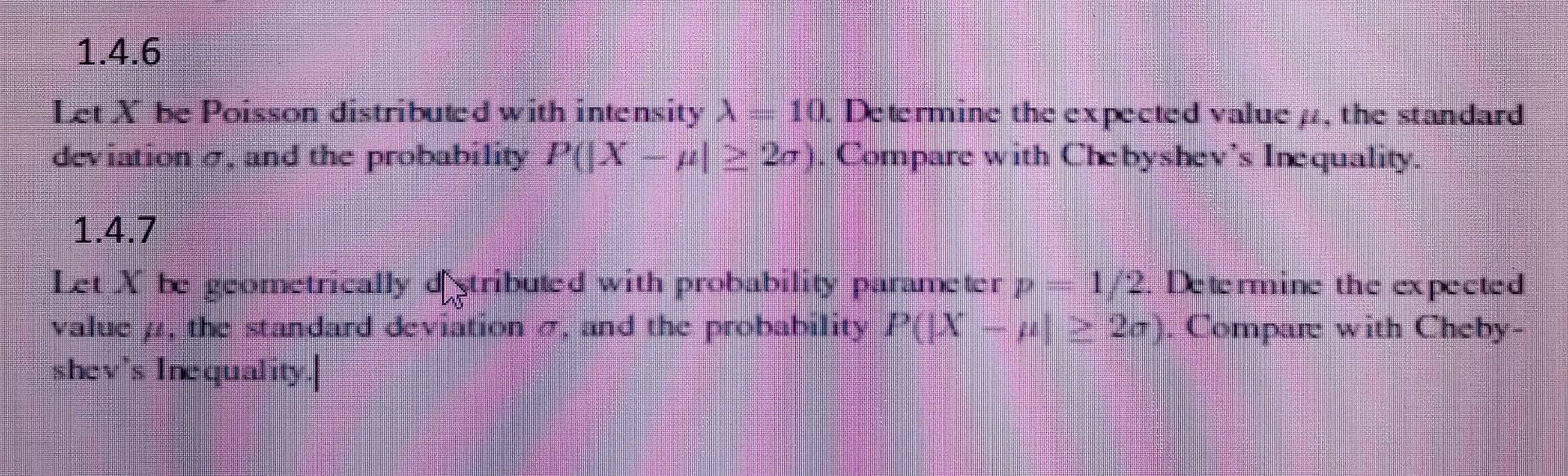 Solved 1.4.6 Let X be Poisson distributed with intensity - | Chegg.com
