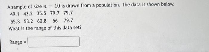 Solved A sample of size n=10 is drawn from a population. The | Chegg.com