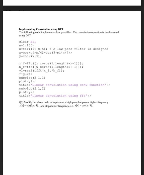 Solved Implementing Convolution using DFT The following code | Chegg.com