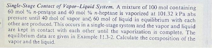 Solved Single-Stage Contact of Vapor-Liquid System. A | Chegg.com