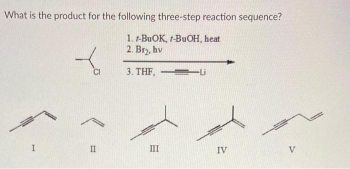 Solved What is the product for the following three-step | Chegg.com