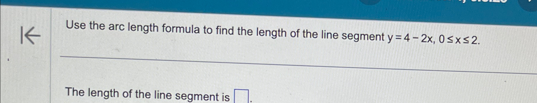 Solved Use the arc length formula to find the length of the | Chegg.com