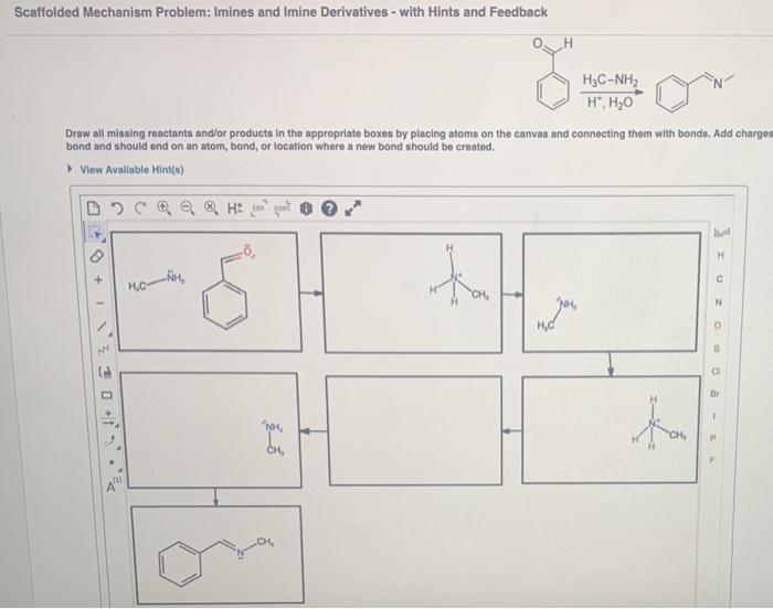 Solved Scaffolded Mechanism Problem: Imines and Imine | Chegg.com