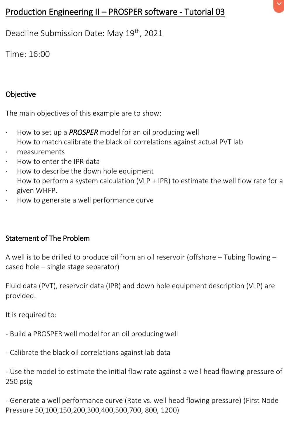 Production Engineering 11 – PROSPER software - | Chegg.com