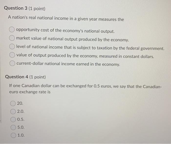 Solved Question 3 (1 point) A nation's real national income | Chegg.com