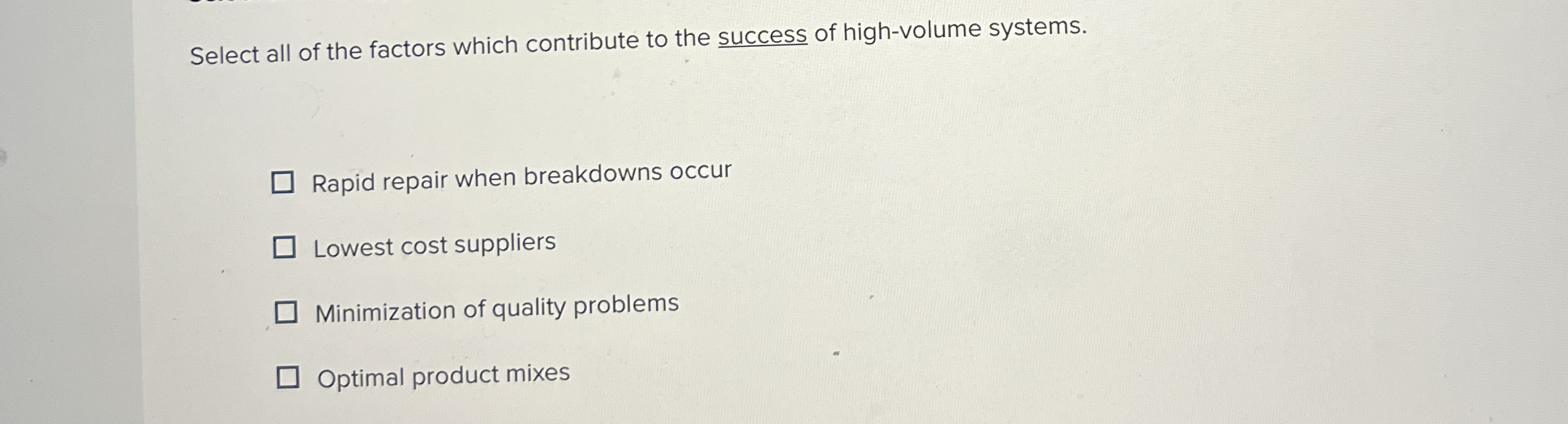 Solved Scheduling in low-volume systems is known by what | Chegg.com