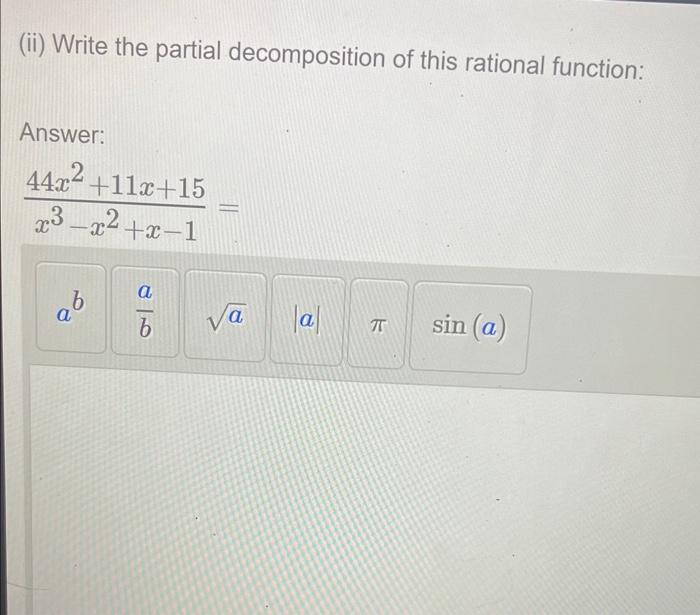 Solved Let us consider the following rational function: | Chegg.com