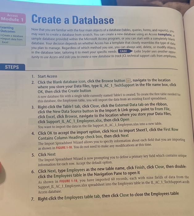 Solved 1. Start Access 2. Click the Blank database icon, | Chegg.com