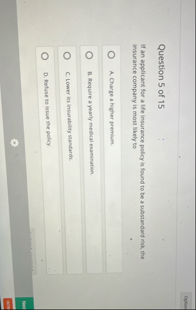Solved Question 5 ﻿of 15If an applicant for a life insurance | Chegg.com