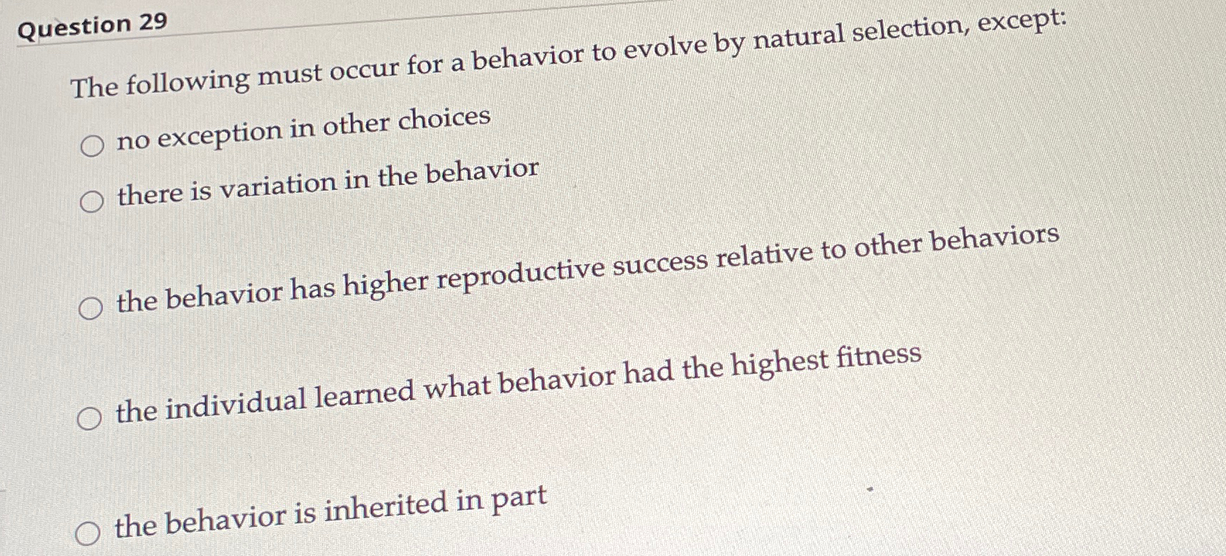 Solved Question 29The following must occur for a behavior to | Chegg.com