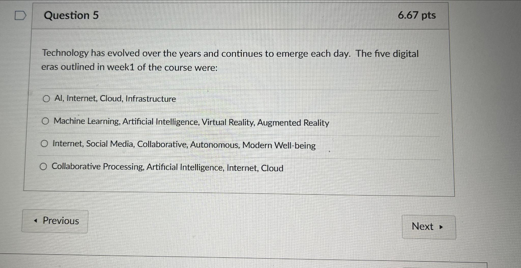 Solved Question 56.67ptsTechnology has evolved over the | Chegg.com