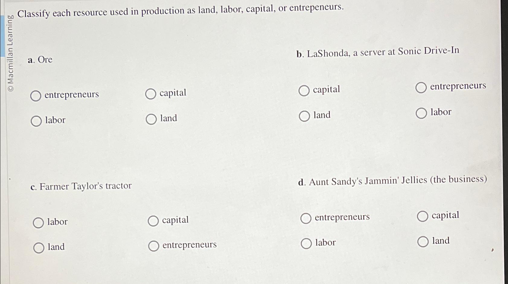 Solved ∞. ﻿Classify each resource used in production as | Chegg.com