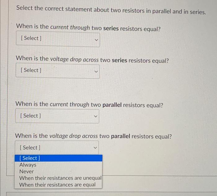 Solved Select the correct statement about two resistors in | Chegg.com