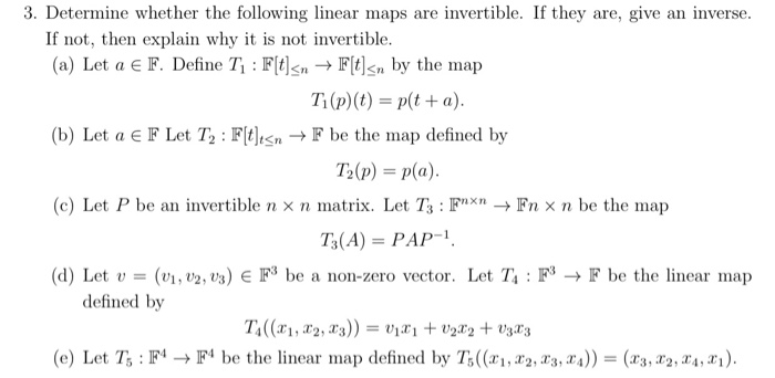 Solved 3. Determine whether the following linear maps are | Chegg.com