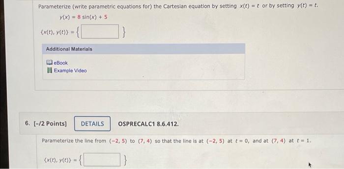 Solved - Parameterize (write parametric equations for) the | Chegg.com