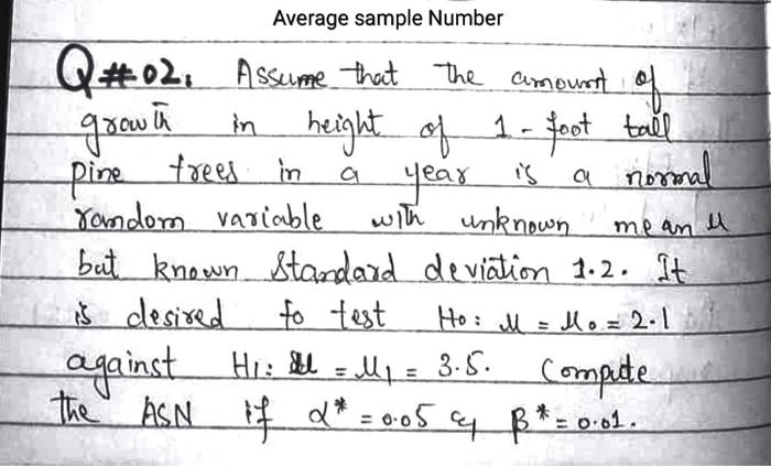 Solved Average sample Number a year is a normal n Q#02. | Chegg.com