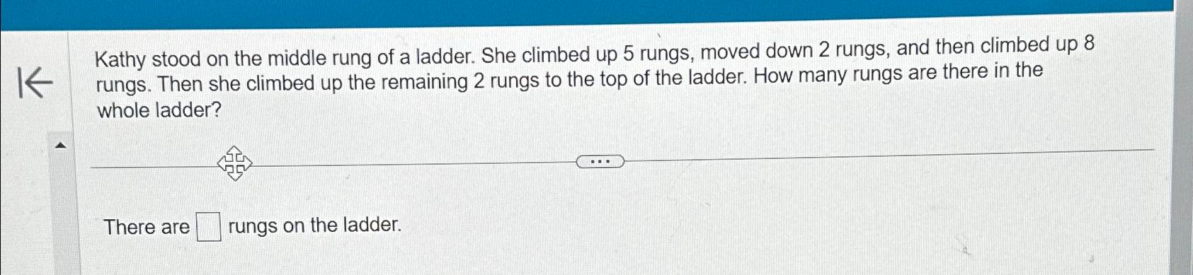Solved Kathy stood on the middle rung of a ladder. She | Chegg.com