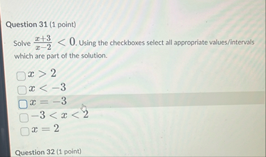 Solved Question 31 (1 ﻿point)Solve x 3x-2