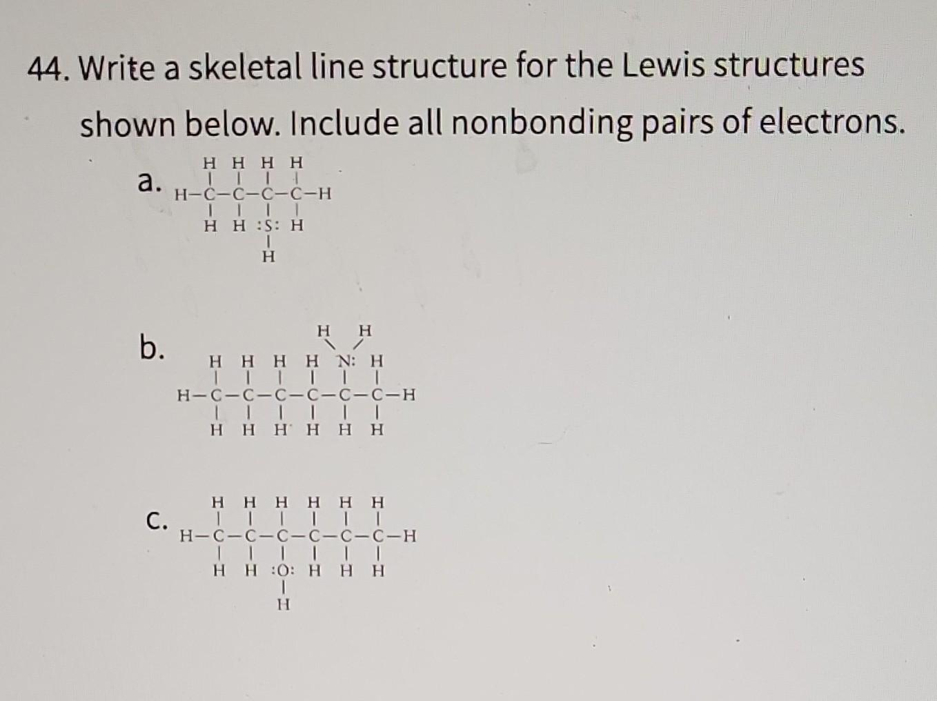 4. Write a skeletal line structure for the Lewis | Chegg.com