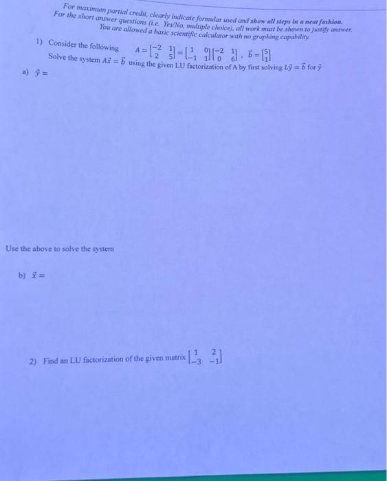 Solved For maximum partial credit, clearly indicate formulas | Chegg.com