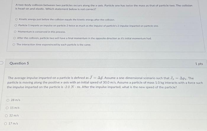 Solved A two-body collision between two particles occurs | Chegg.com