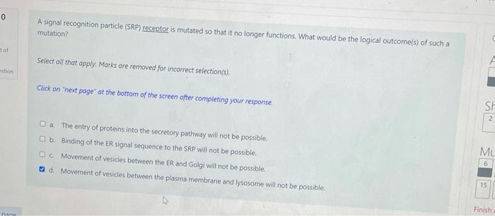 Solved 0 A signal recognition particle (SRP) receptor is | Chegg.com