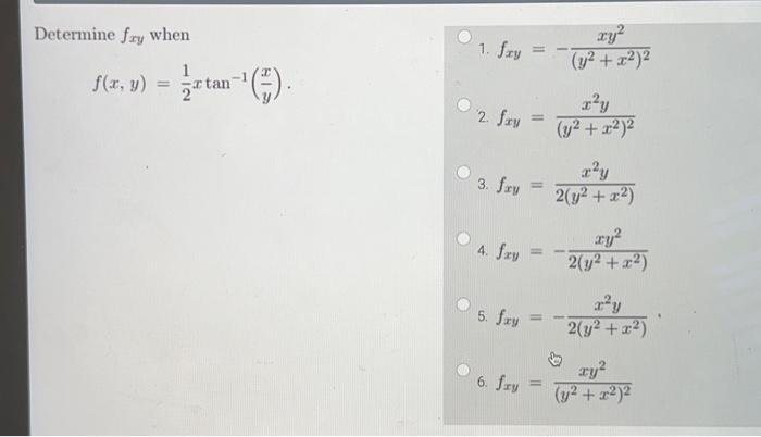 Solved Determine fxy when 1. fxy=−(y2+x2)2xy2 | Chegg.com
