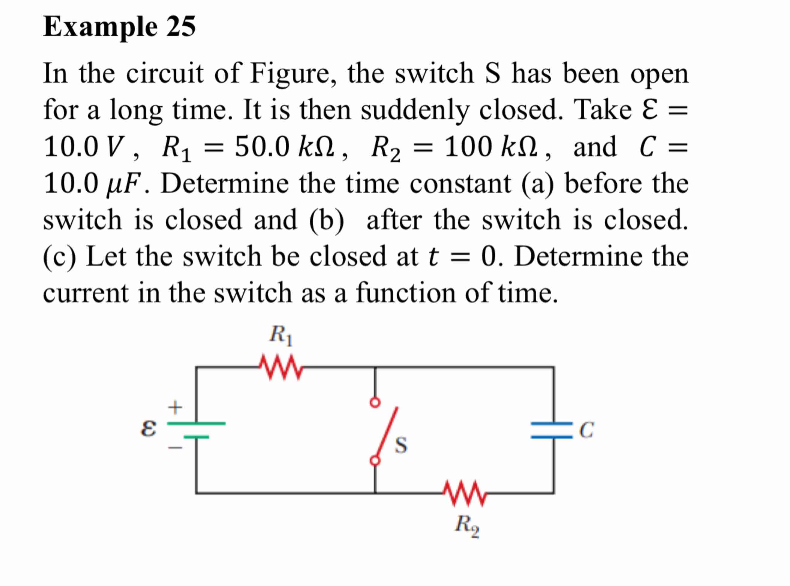 Example 25In ﻿the circuit of ﻿Figure, the switch S | Chegg.com