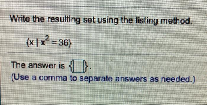 Solved Write the resulting set using the listing method. | Chegg.com
