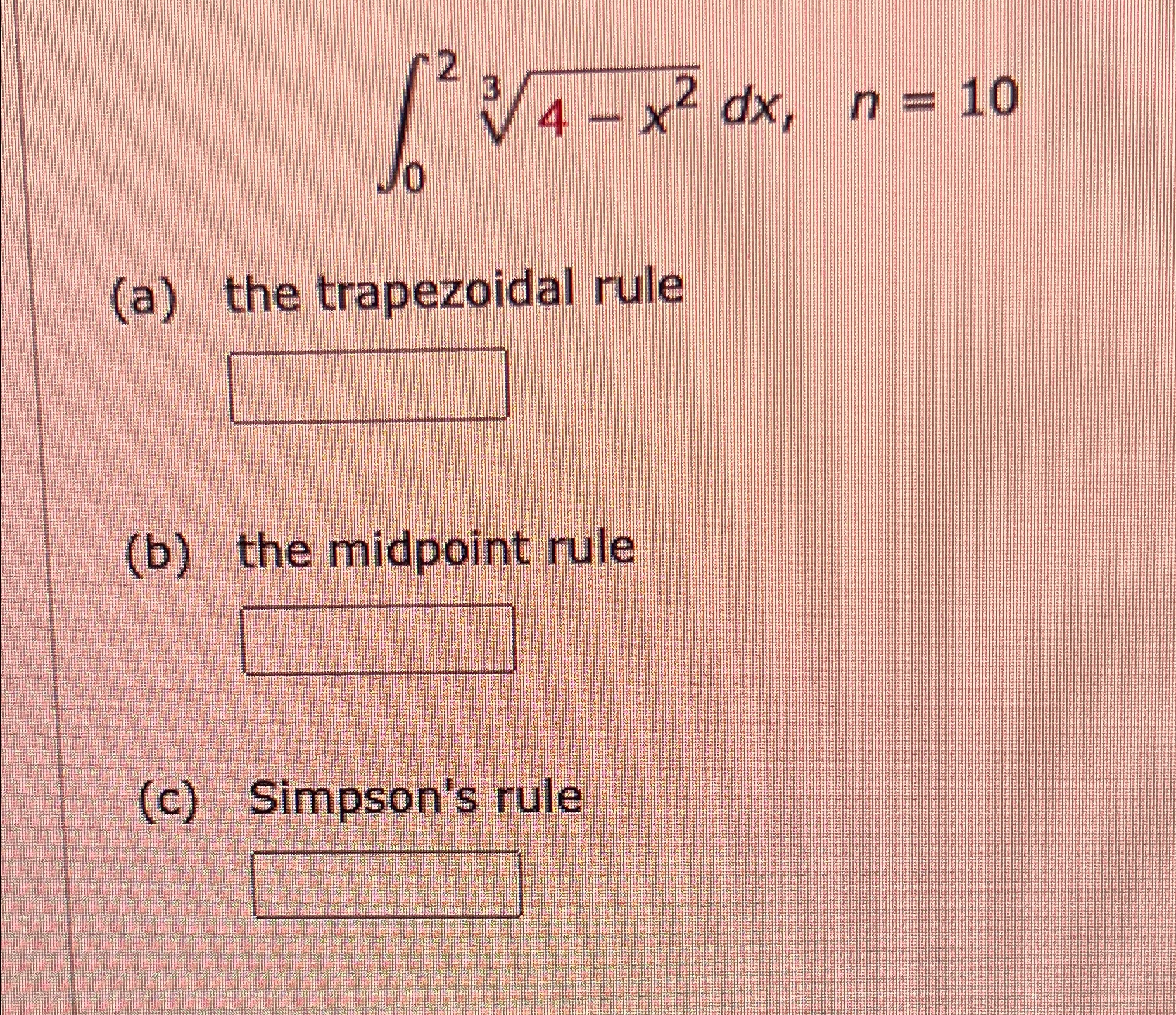 solved-024-x23dx-n-10-a-the-trapezoidal-rule-b-the-chegg