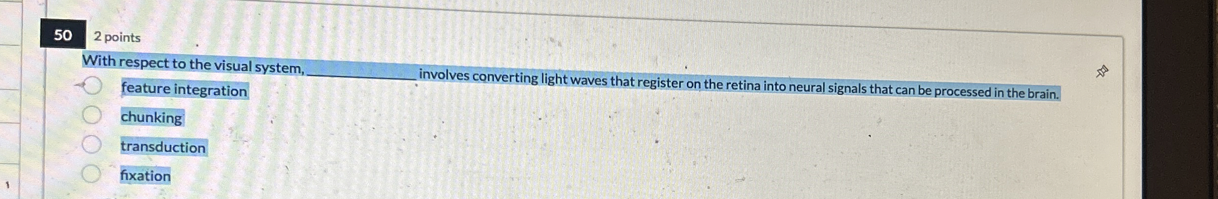 Solved With respect to the visual system,involves converting | Chegg.com