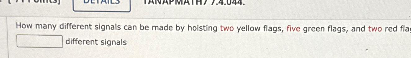 Solved How many different signals can be made by hoisting | Chegg.com